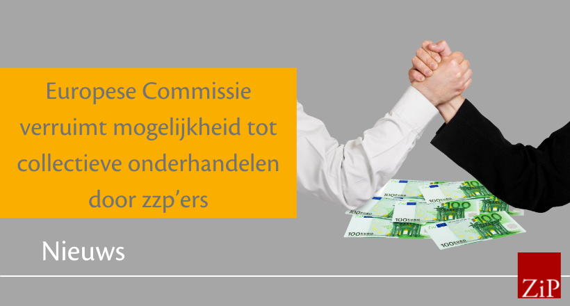 Europese Commissie verruimt mogelijkheid tot collectieve onderhandeling ...