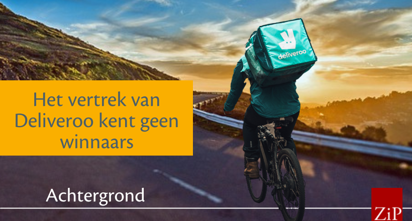 Het vertrek van Deliveroo kent geen winnaars – ZiPconomy