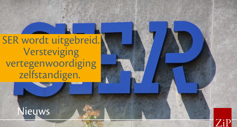 SER wordt uitgebreid. Versteviging vertegenwoordiging zelfstandigen ...