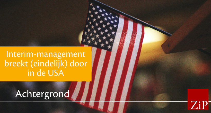 Interim-management breekt (eindelijk) door in de VS – ZiPconomy